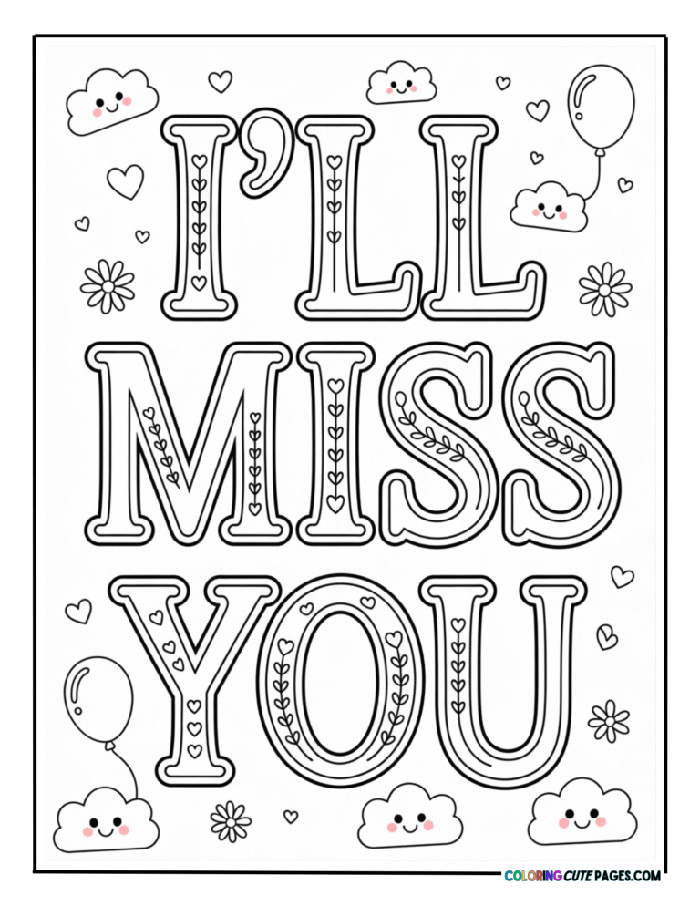 32 "I Miss You" Coloring Pages (Free to Print)